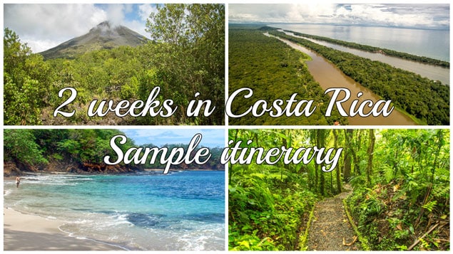 Two Weeks in Costa Rica Itinerary: Incredible Coast to Coast