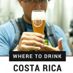 Costa Rican Craft Beer - Where to Drink It and Our Favorite Ones