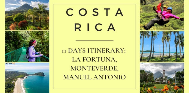 Costa Rica 11 Days Itinerary: Rainforest, Volcano and Beach